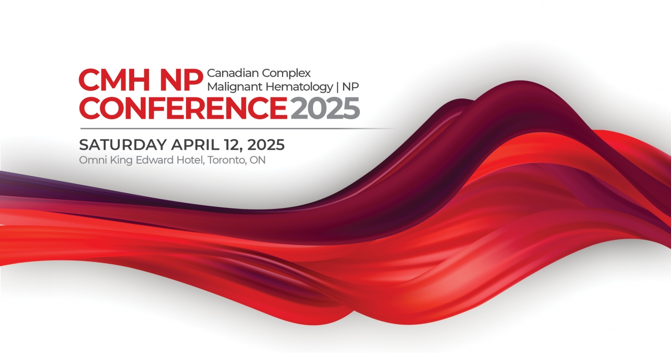 Canadian Complex Malignant Hematology | NP - April 12, 2025, Omni King Edward Hotel, Toronto, ON